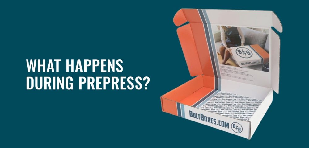 What Happens During Prepress? | Bolt Boxes Blog